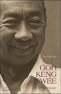 Goh Keng Swee: A Portrait - 예스24