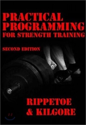 Practical Programming for Strength Training - 예스24