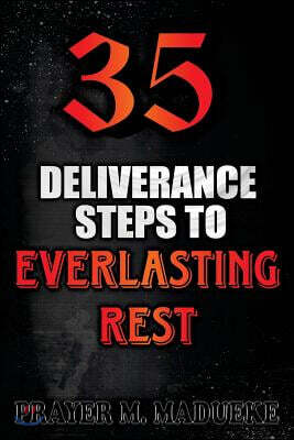 35 Deliverance Steps to Everlasting Rest - 예스24