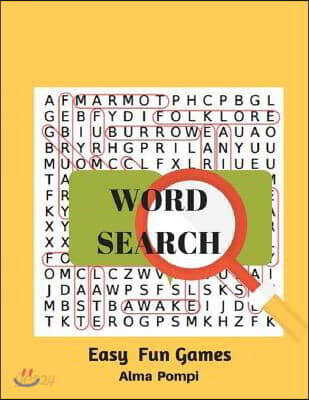 Word Search Easy Fun Games: 365 Word Search Puzzles Word Finds Games - 예스24
