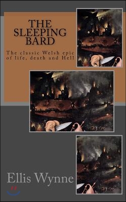 The Sleeping Bard: The Classic Welsh Epic of Life, Death and Hell - 예스24