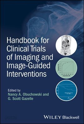 [전자책] Handbook for Clinical Trials of Imaging and Image-Guided ...