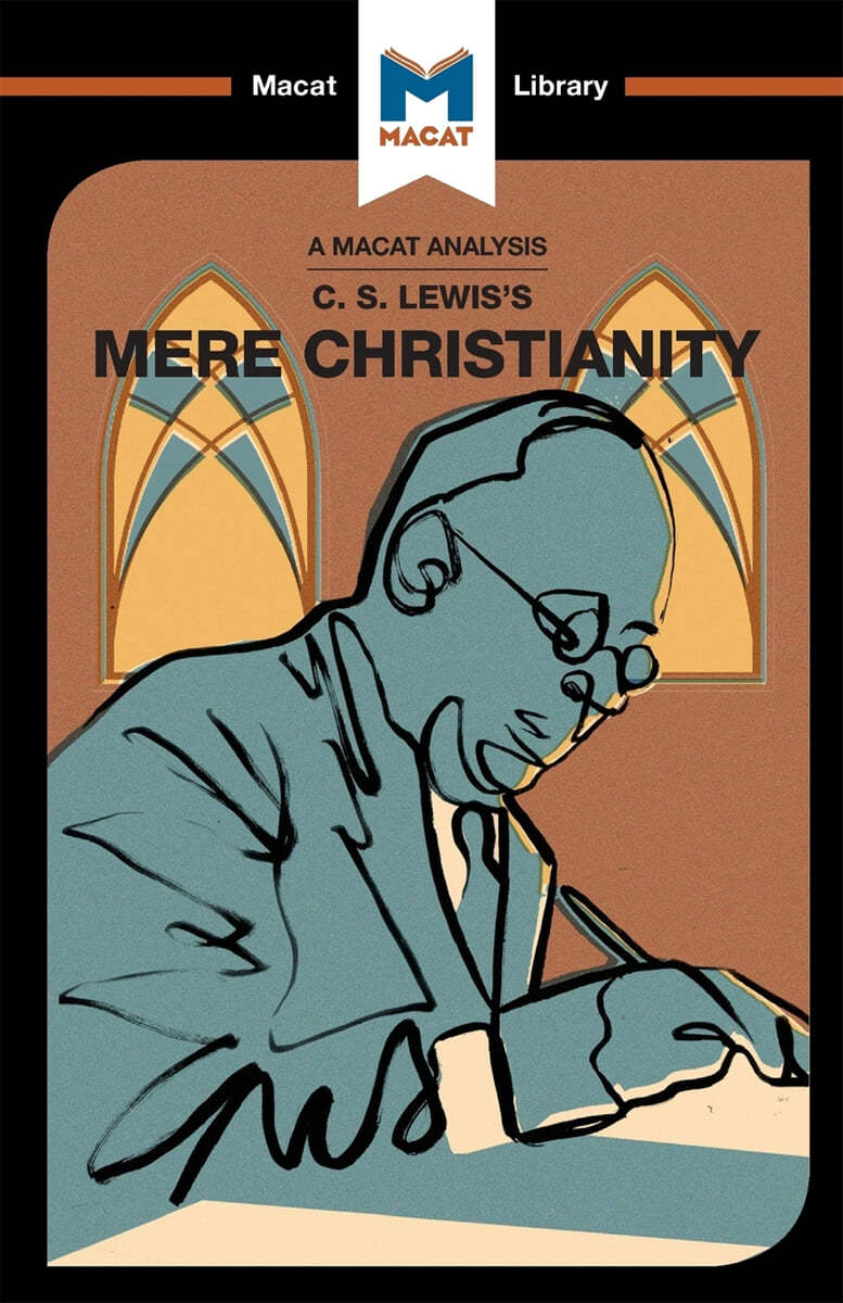 Analysis of C.S. Lewis's Mere Christianity - 예스24