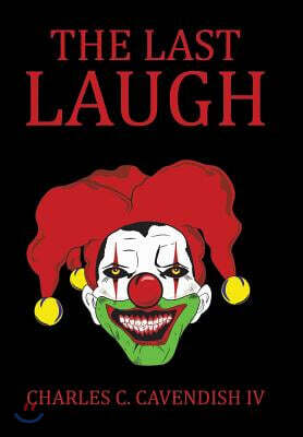 The Last Laugh | Cavendish | Xlibris - 예스24
