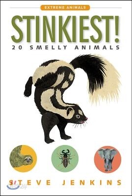 Stinkiest!: 20 Smelly Animals | Jenkins | Houghton Mifflin Harcourt - 예스24