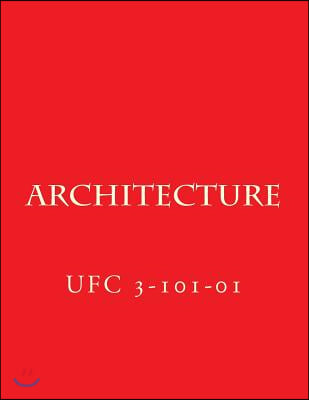 Architecture: Unified Facility Criteria UFC 3-101-01 - 예스24