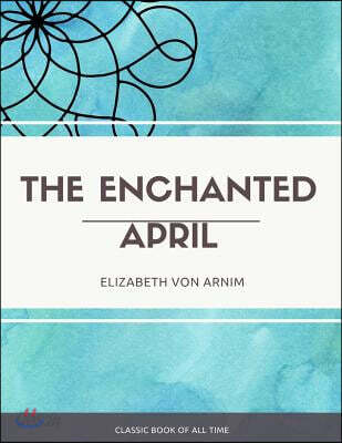 The Enchanted April - 예스24