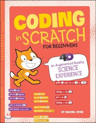 Coding in Scratch for Beginners: 4D an Augmented Reading Experience - 예스24