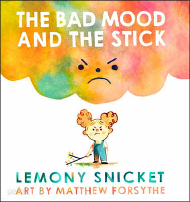 The Bad Mood and the Stick - 예스24