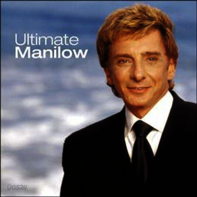 Barry Manilow - Ultimate Manilow (CD) - 예스24
