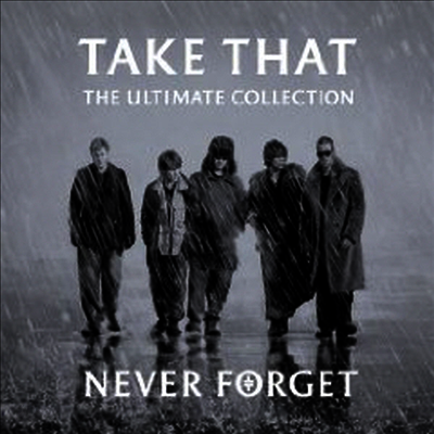 Take That - Never Forget: Ultimate Collection (CD) - 예스24