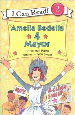 [I Can Read] Level 2 : Amelia Bedelia 4 Mayor - 예스24