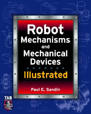 Robot Mechanisms and Mechanical Devices Illustrated - 예스24