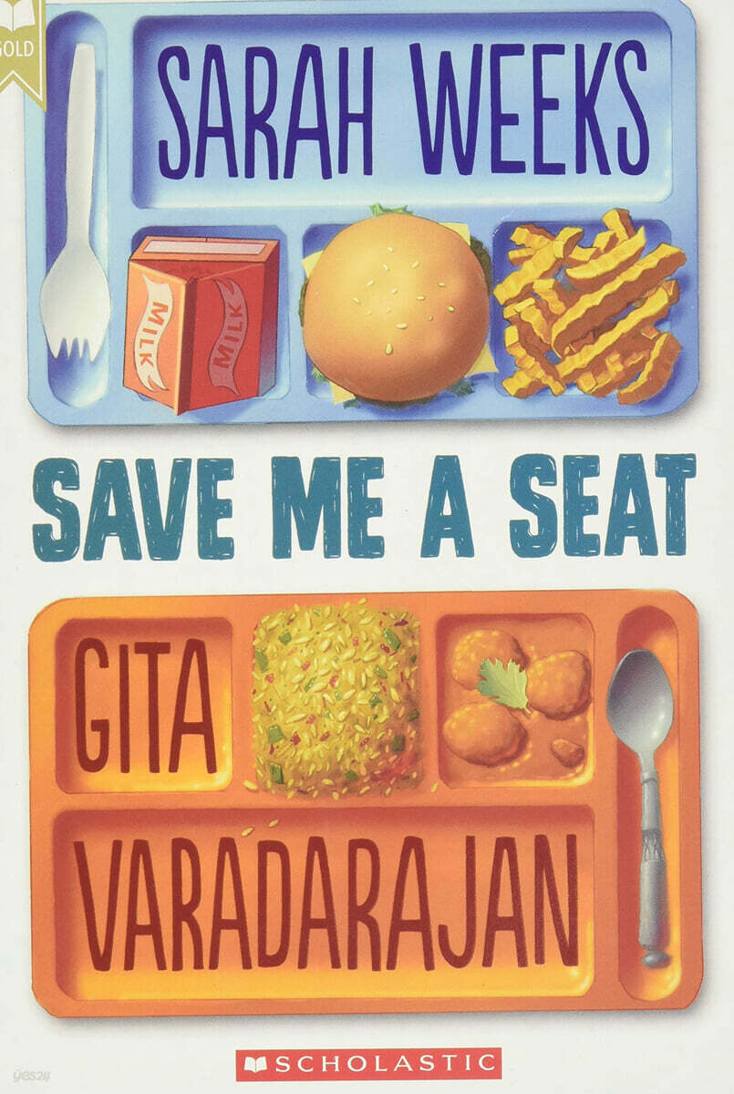 Save Me a Seat (Scholastic Gold) - 예스24