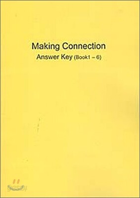 Making Connections Answer Key (Book 1 - 6) - 예스24