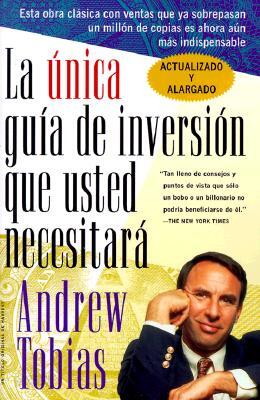 La Unica Guia de Inversion Que Usted Necesitara: Spanish Edition - 예스24
