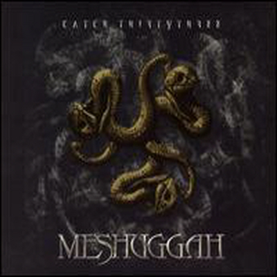 Meshuggah - Catch Thirty Three (CD) - 예스24