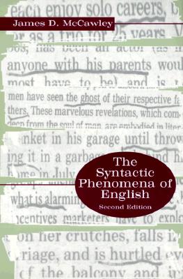 The Syntactic Phenomena of English | McCawley | University of Chicago ...