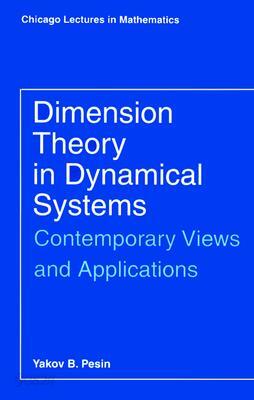 Dimension Theory in Dynamical Systems: Contemporary Views and ...