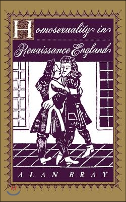 Homosexuality in Renaissance England - 예스24