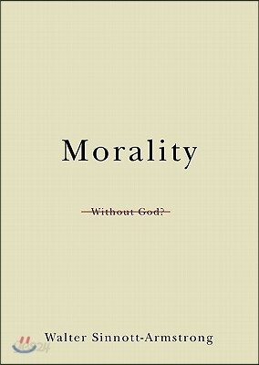 Morality Without God? - 예스24