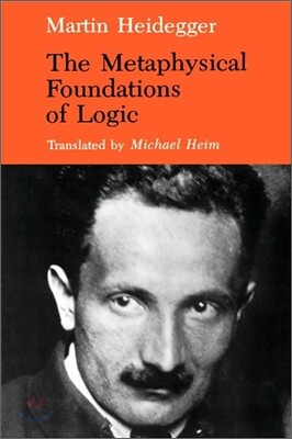 The Metaphysical Foundations of Logic - 예스24