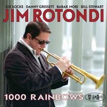 Jim Rotondi - 1000 Rainbows - 예스24