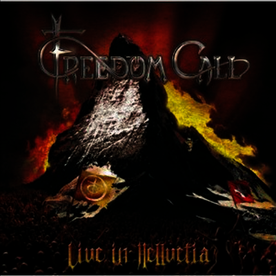 Freedom Call - Live In Hellvetia (2CD) - 예스24