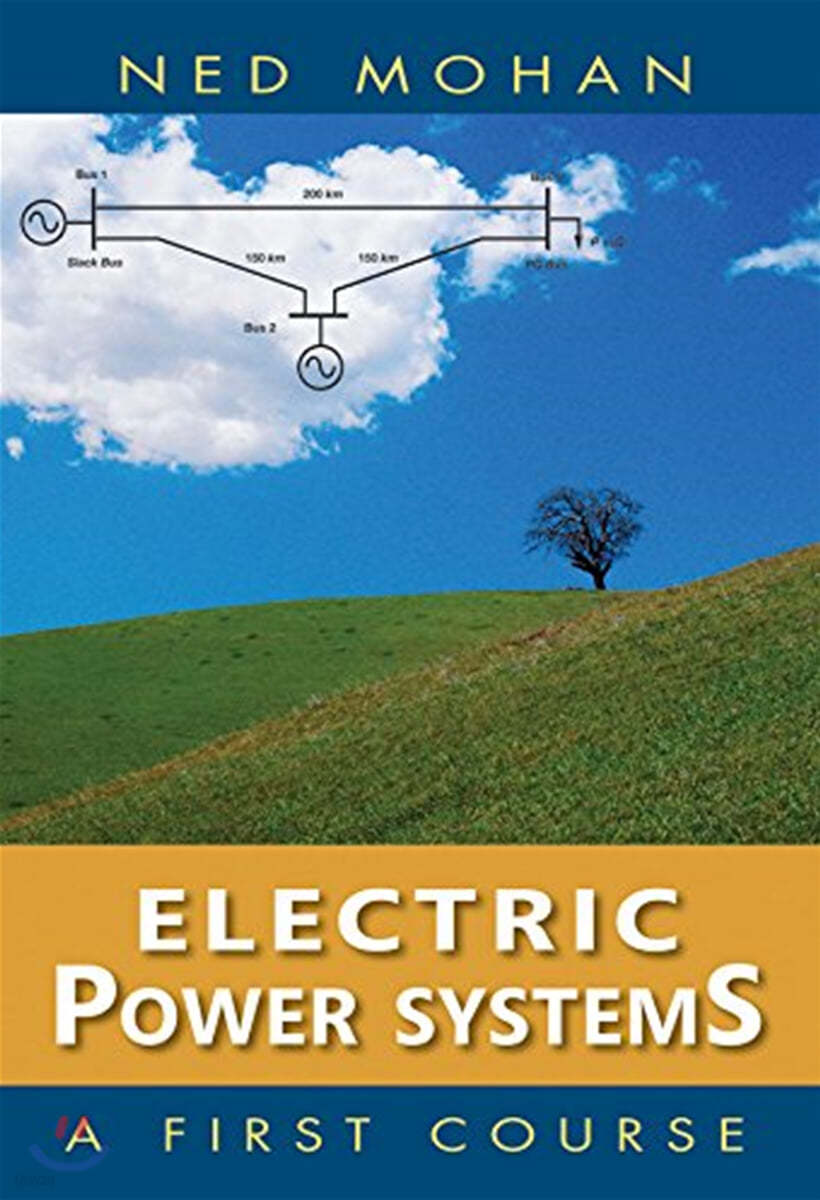 Electric Power Systems: A First Course - YES24