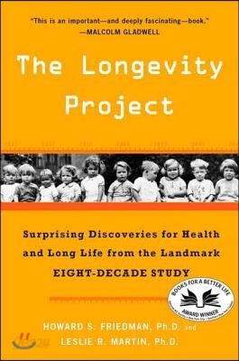 The Longevity Project: Surprising Discoveries for Health and Long Life ...
