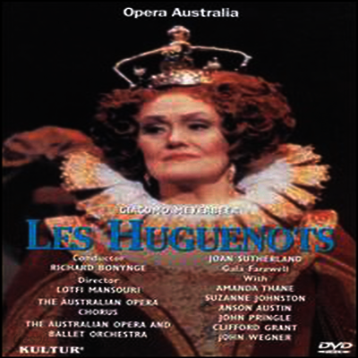 마이어베어 : 개신교도 (Meyerbeer : Les Huguenots) (지역코드1)(DVD) - Joan Sutherland ...