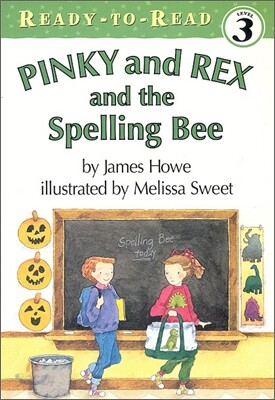 Ready-To-Read Level 3 : Pinky and Rex and the Spelling Bee (Book ...