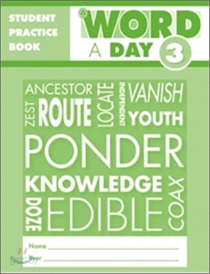 A Word A Day Grade 3 : Student Practice Book - 예스24