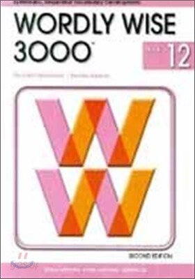 Wordly Wise 3000 : Book 12 (2nd Edition) - 예스24