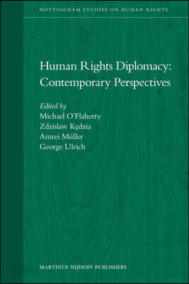 Human Rights Diplomacy: Contemporary Perspectives - 예스24