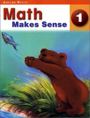 Math Makes Sense Grade 1 : Student Book - YES24