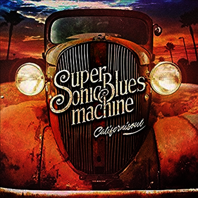 Supersonic Blues Machine - Californisoul (CD) - 예스24
