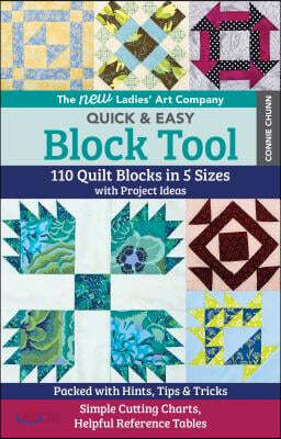 The New Ladies' Art Company Quick & Easy Block Tool: 110 Quilt Blocks ...