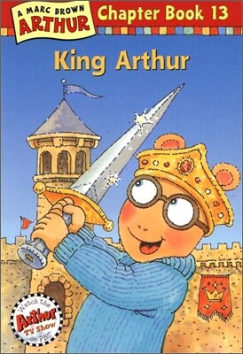King Arthur: An Arthur Chapter Book | Brown | Little, Brown Books for ...