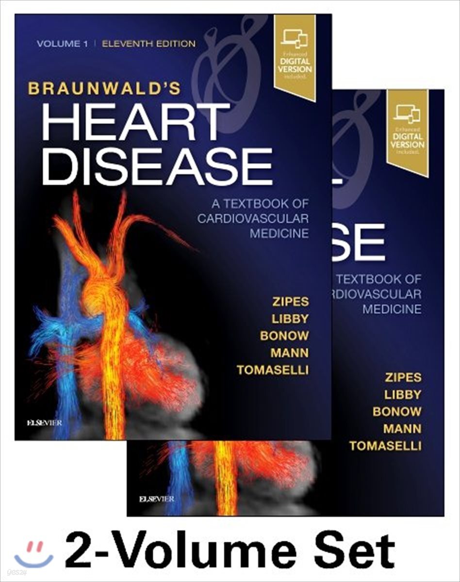 Braunwald's Heart Disease: A Textbook of Cardiovascular Medicine, 11/E ...