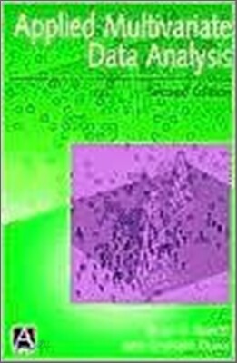 Applied Multivariate Data Analysis(Arnold Publications Series), 2/E - 예스24