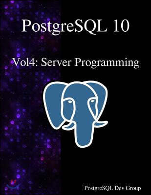 PostgreSQL 10 Vol4: Server Programming - 예스24