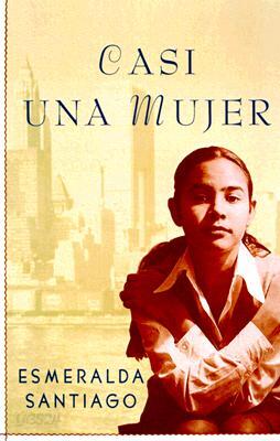 Casi Una Mujer / Almost a Woman - 예스24