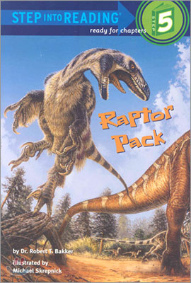 Step Into Reading 5 : Raptor Pack - 예스24