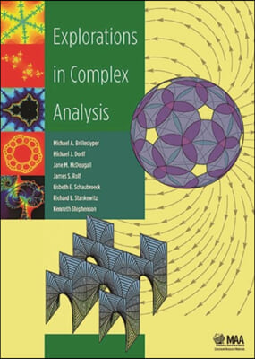 Explorations in Complex Analysis - 예스24