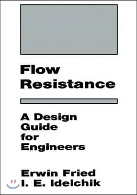 Flow Resistance: A Design Guide for Engineers - 예스24