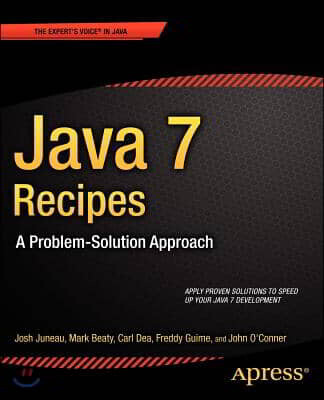 Java 7 Recipes: A Problem-Solution Approach - 예스24