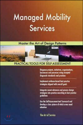 Managed Mobility Services: Master the Art of Design Patterns - 예스24