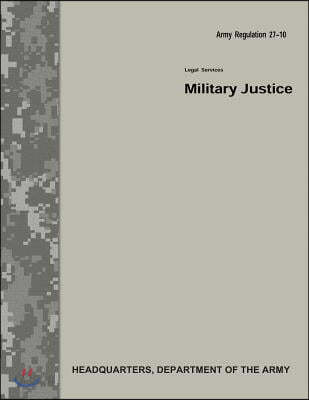 Military Justice (Army Regulation 27-10) - 예스24