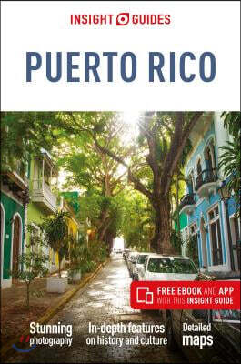 Insight Guides Puerto Rico (Travel Guide with Free Ebook) - 예스24